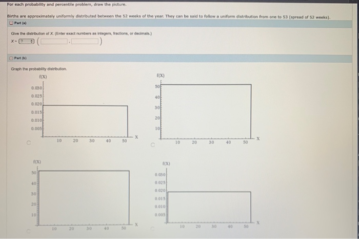 Solved For each probability and percentile problem, draw the | Chegg.com