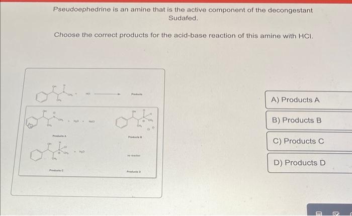 Solved Pseudoephedrine is an amine that is the active | Chegg.com