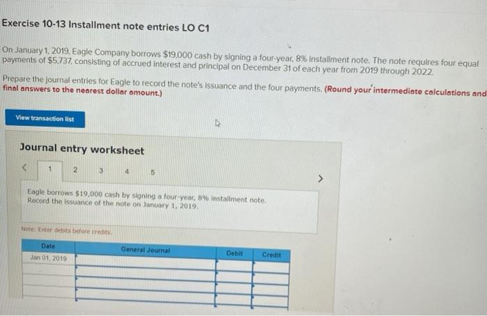 Solved Exercise 10-13 Installment note entries LO C1 On | Chegg.com