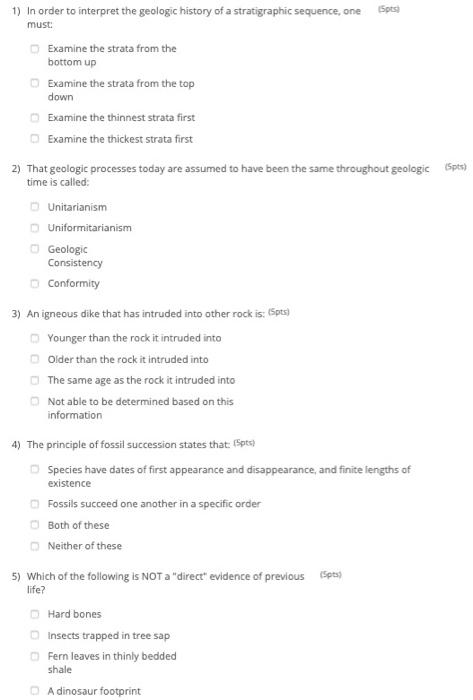 Solved 1) In order to interpret the geologic history of a | Chegg.com