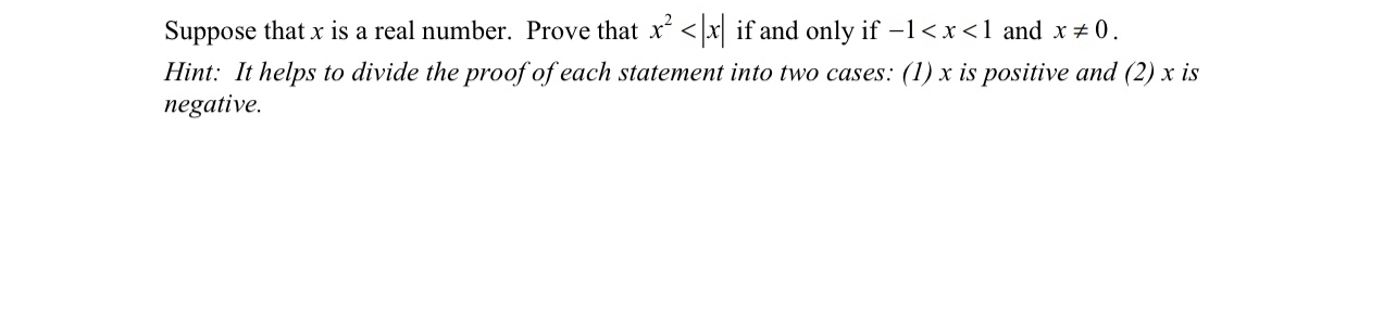 Solved Suppose that x ﻿is a real number. Prove that x2