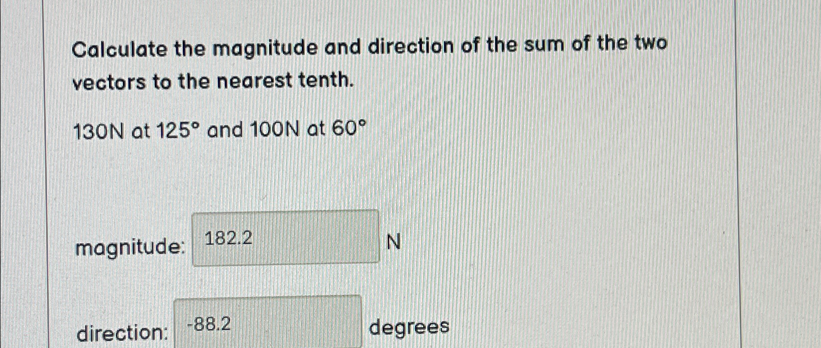 Solved Calculate the magnitude and direction of the sum of | Chegg.com