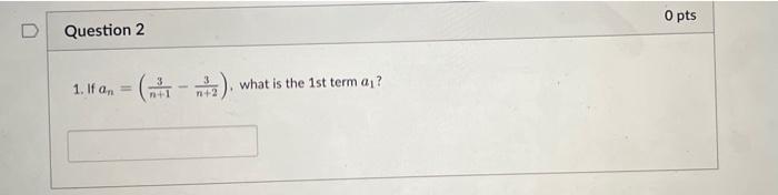 Solved an=(n+13−n+23) | Chegg.com