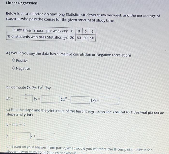 Solved Linear Regression Below is data collected on how long | Chegg.com