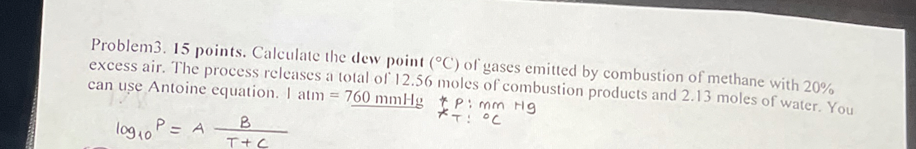 Solved by an EXPERT Problem3. 15 ﻿points. Calculate the dew point ( °C ) | Chegg.com