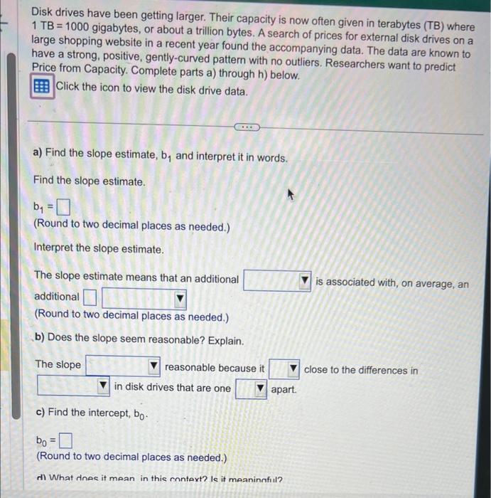 Solved Disk drives have been getting larger. Their capacity | Chegg.com
