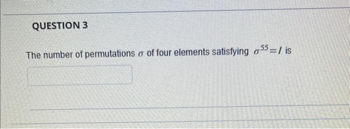 Solved The number of permutations σ of four elements | Chegg.com