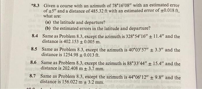 Solved *8.3 Given a course with an azimuth of 78°16'08" with | Chegg.com
