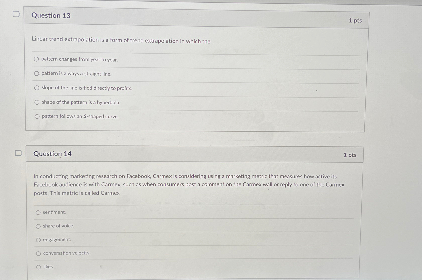 Solved Question 131ptsLinear trend extrapolation is a form | Chegg.com