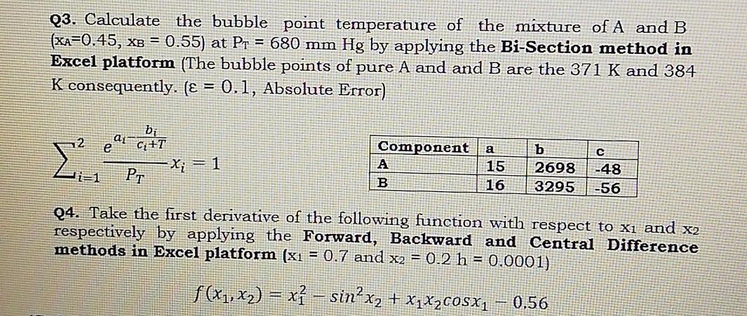 Solved Q3. Calculate the bubble point temperature of the | Chegg.com