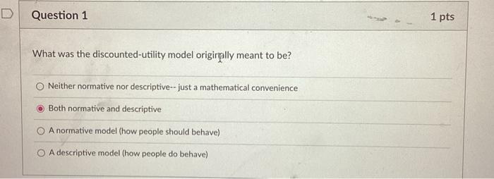 Solved What was the discounted-utility model origirally | Chegg.com