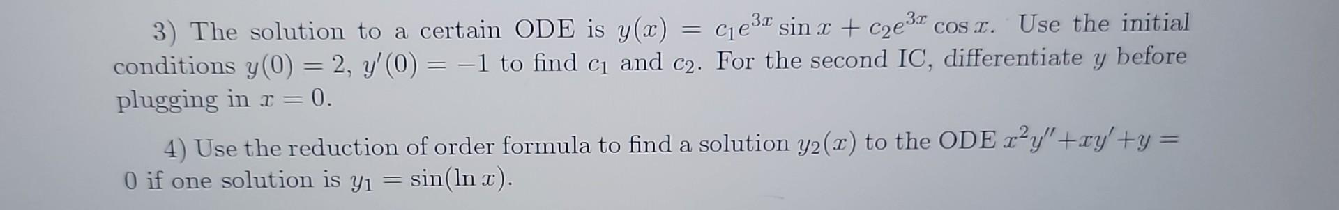 Solved 3) The solution to a certain ODE is | Chegg.com