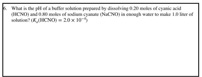 Solved What is the pH of a buffer solution prepared by | Chegg.com