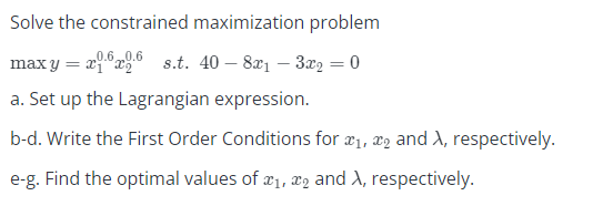 Solved Solve the constrained maximization | Chegg.com