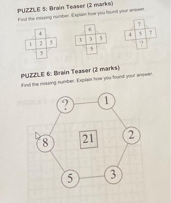 Solved PUZZLE 5: Brain Teaser (2 marks) number. Explain how | Chegg.com