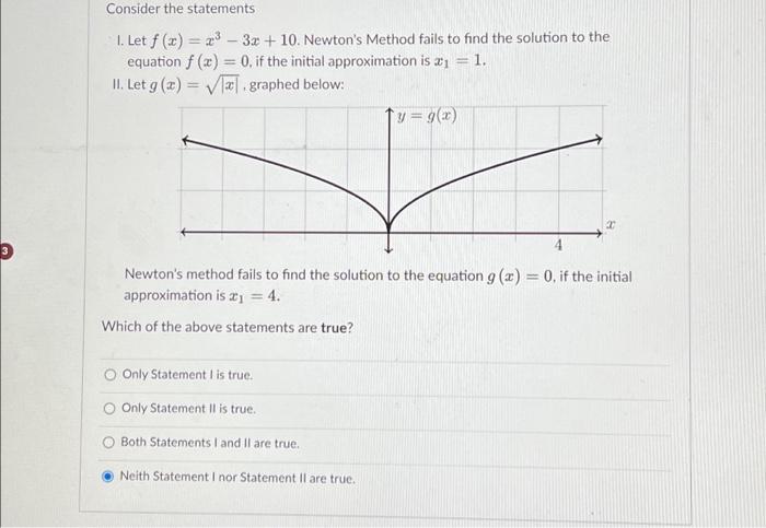 Solved 1 Let F X X3−3x 10 Newton S Method Fails To Find