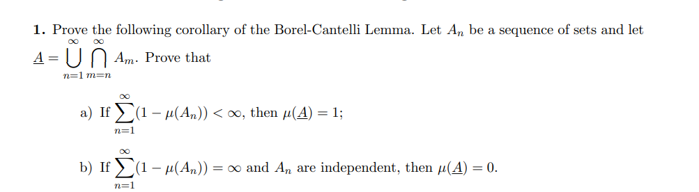 Solved Prove the following corollary of the Borel-Cantelli | Chegg.com