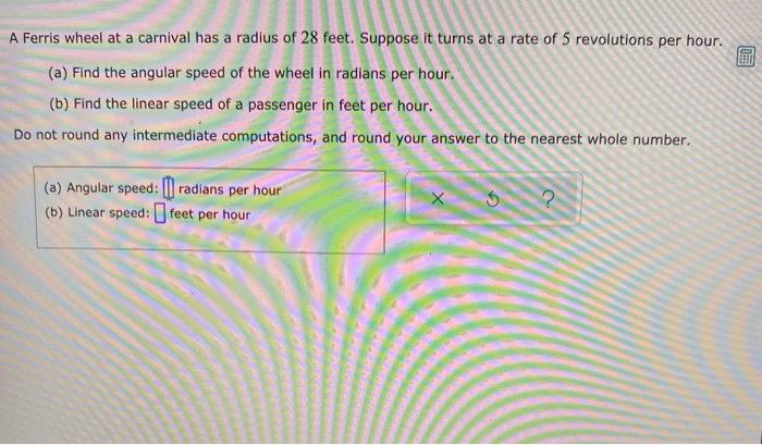 Solved A Ferris wheel at a carnival has a radius of 28 feet. | Chegg.com Solved A Ferris wheel at a carnival has a radius of 28 feet. | Chegg.com