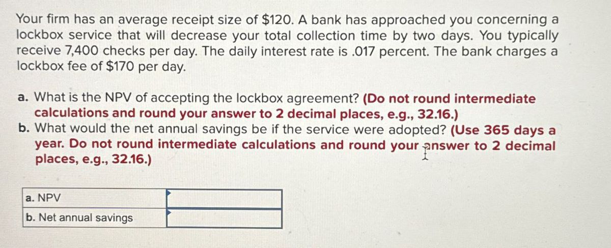 Solved Your firm has an average receipt size of $120. ﻿A | Chegg.com