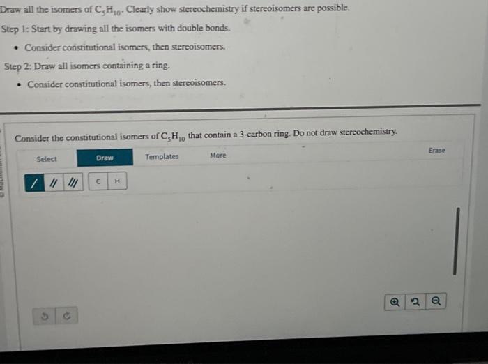 Solved Draw all the isomers of C5H10. Clearly show | Chegg.com