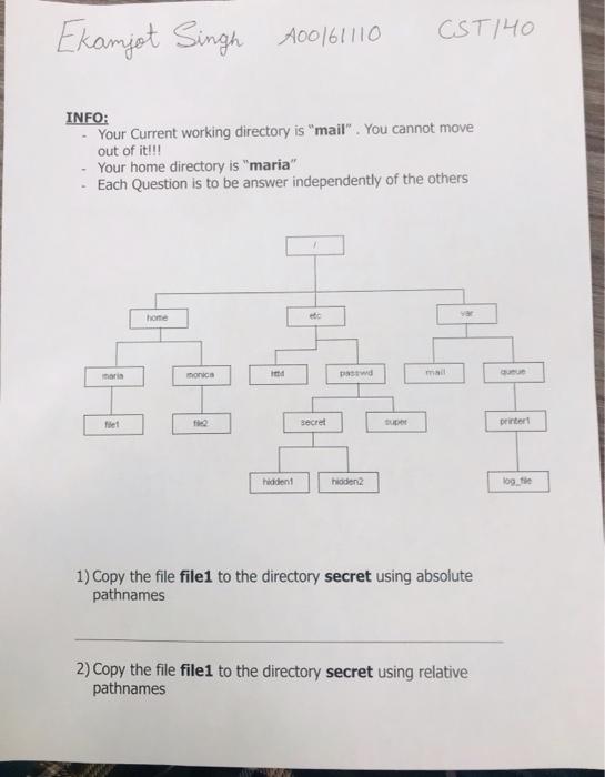 Solved Ekamjot Singh A00161110 CST 140 INFO: - Your Current | Chegg.com