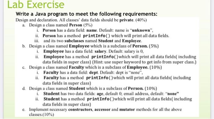 Solved Lab Exercise Write a Java program to meet the | Chegg.com