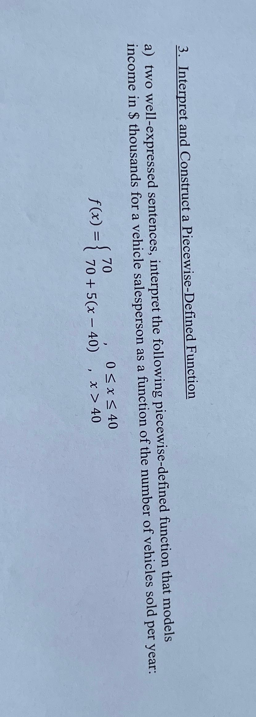 Solved Interpret and Construct a Piecewise-Defined | Chegg.com