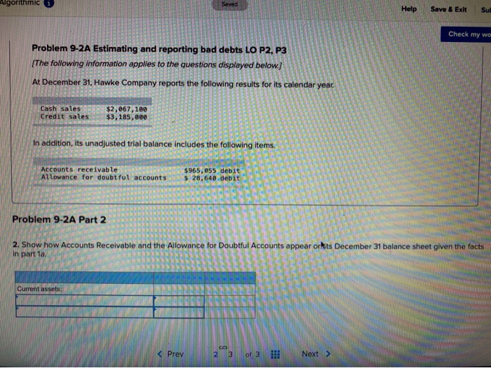 Solved Algorithmic Saved Help Save & Exit Submit Check my | Chegg.com