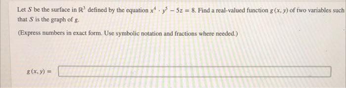 Solved Let S Be The Surface In R3 Defined By The Equation 