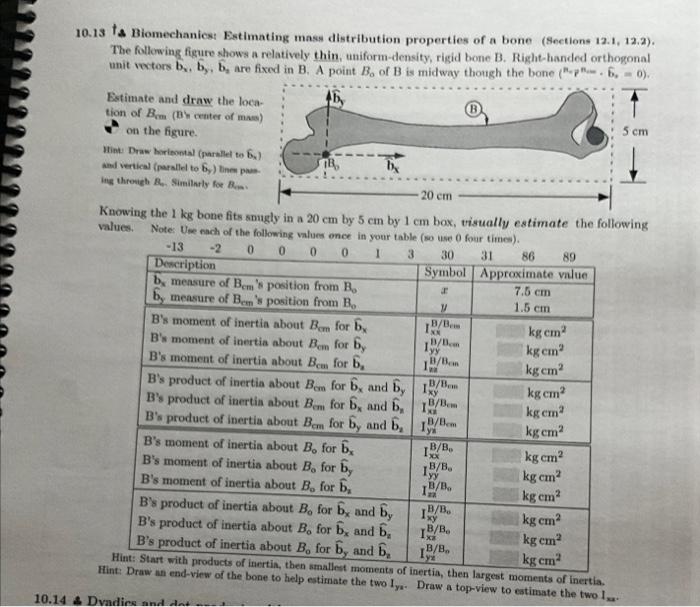 Solved 0.13ts Biomechanics: Estimating mass distribution | Chegg.com