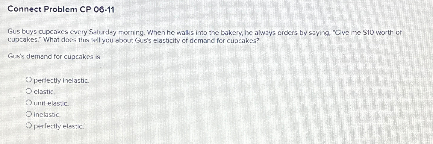 Solved Connect Problem CP 06-11Gus buys cupcakes every | Chegg.com