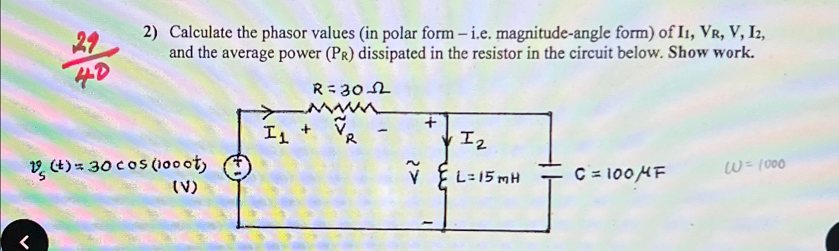 Solved Calculate the phasor values (in polar form - ﻿i.e. | Chegg.com