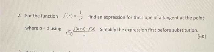 Solved 2. For the function f(x)=x21 find an expression for | Chegg.com