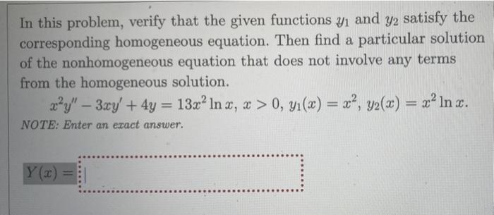 Solved In this problem, verify that the given functions yi | Chegg.com