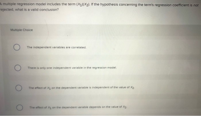 Solved Multiple Regression Model Includes The Term X1x2 