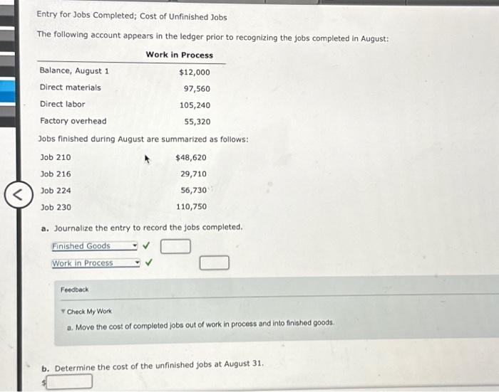 Solved Entry for Jobs Completed; Cost of Unfinished Jobs The | Chegg.com