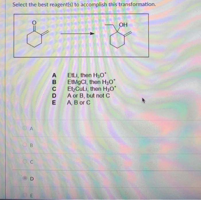 Solved Select the best reagent(s) to accomplish this | Chegg.com