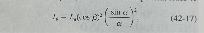 Derive this expression for the intensity pattern for | Chegg.com