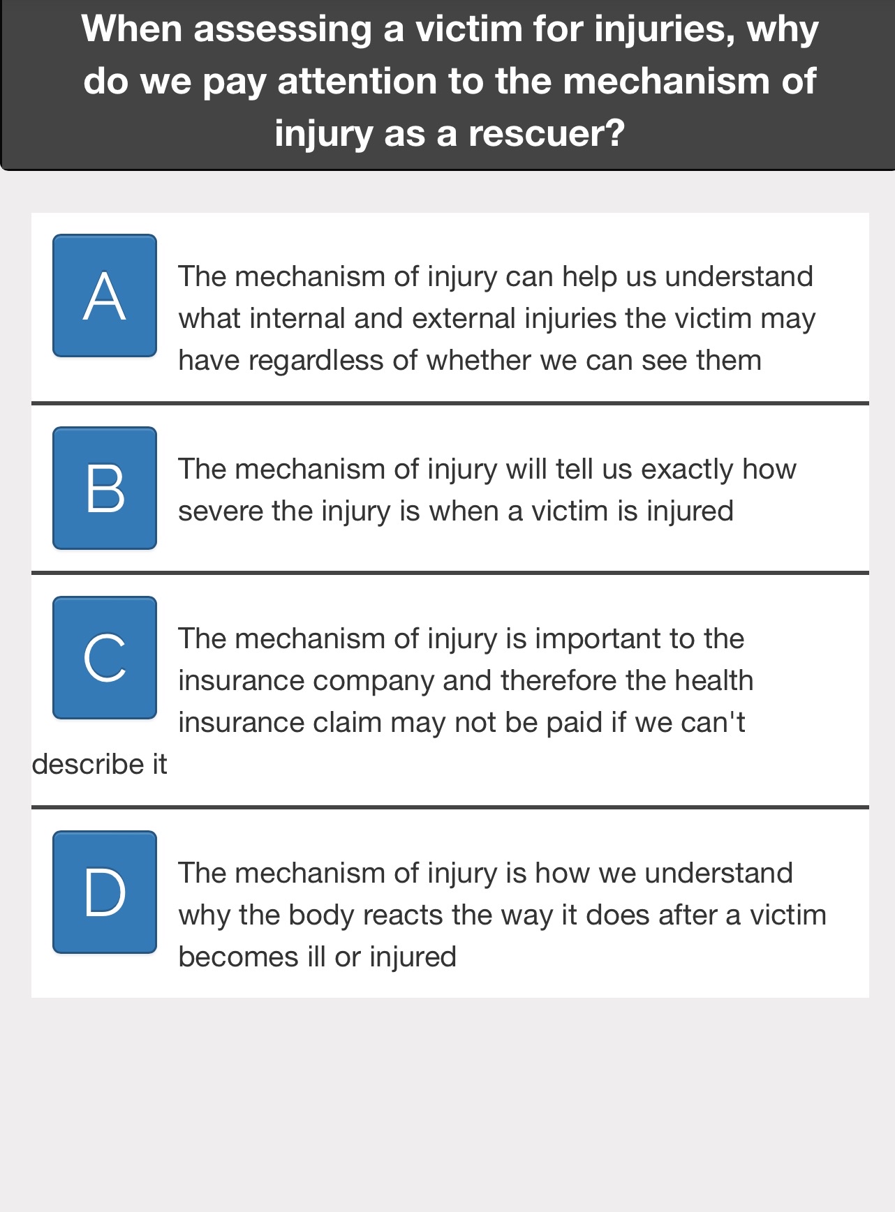 Solved When assessing a victim for injuries, why do we pay | Chegg.com