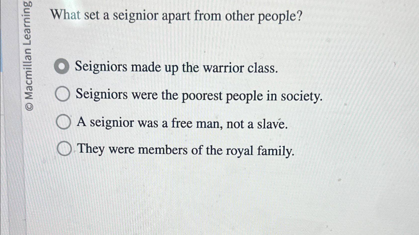 Solved What set a seignior apart from other people?Seigniors | Chegg.com