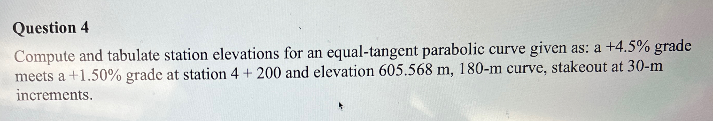 Solved Compute and tabulate station elevations for an | Chegg.com
