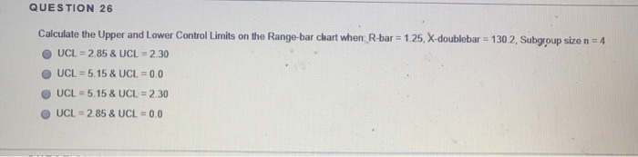 Solved calculate the upper and lower control limits on the | Chegg.com