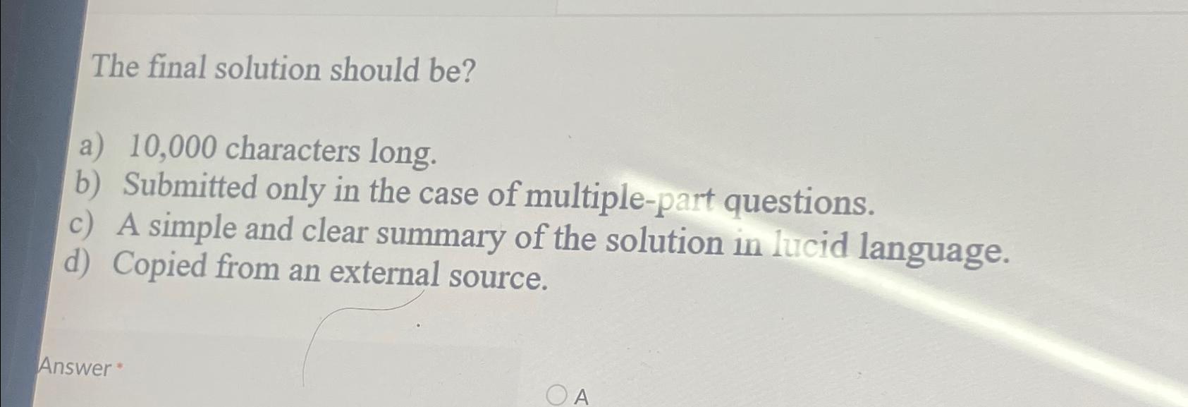Solved The final solution should be?a) 10,000 ﻿characters | Chegg.com