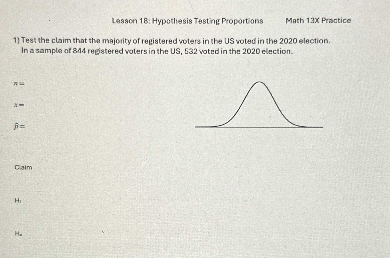 Solved Lesson 18: Hypothesis Testing ProportionsMath 13x | Chegg.com
