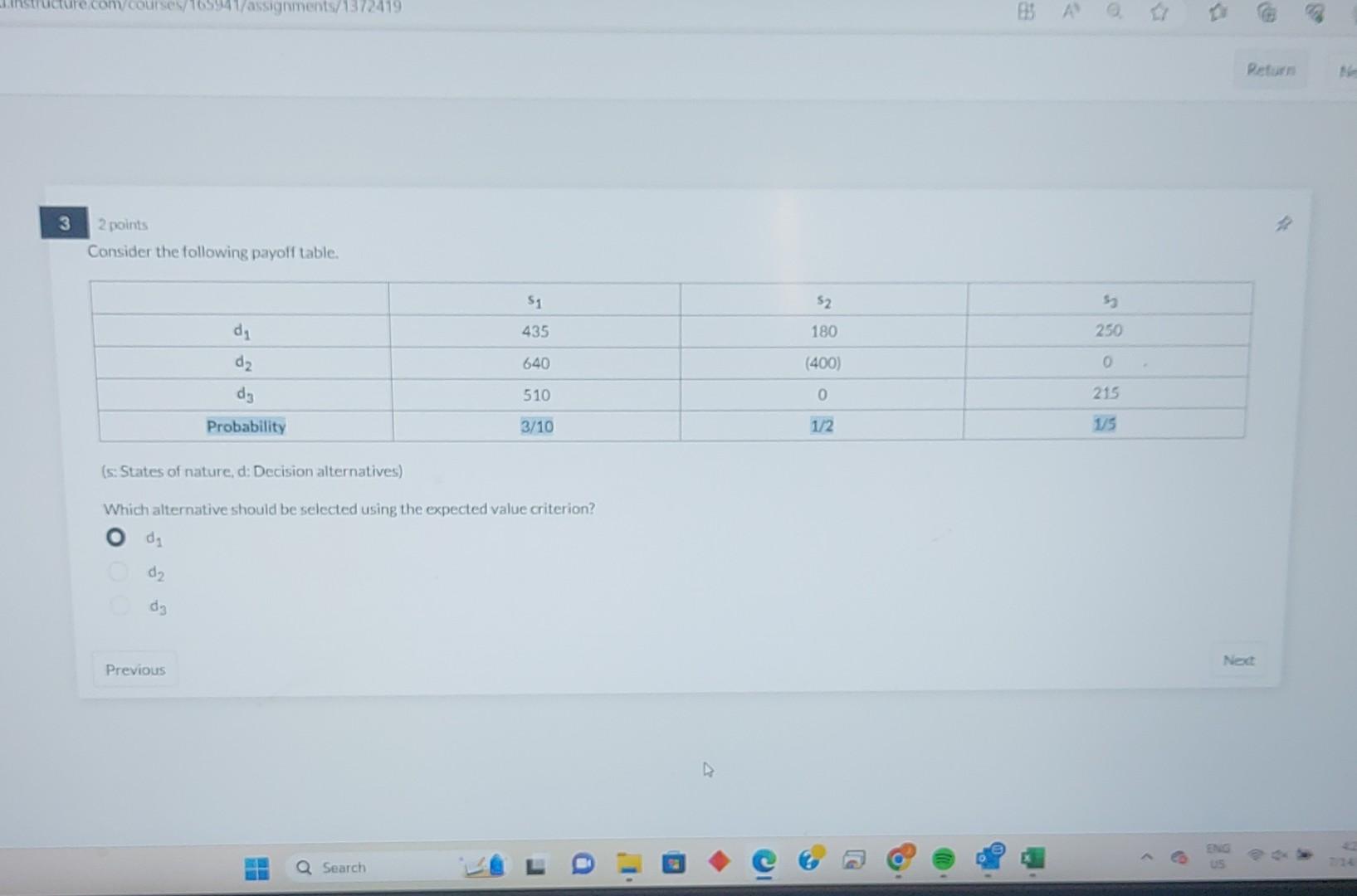 Solved 2 points Consider the following payoff table. (s: | Chegg.com