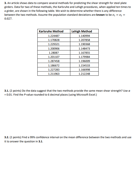 Solved 3. ﻿An article shows data to compare several methods | Chegg.com