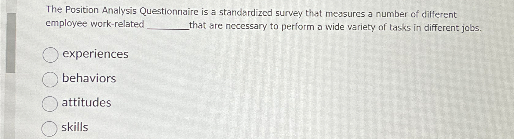 Solved The Position Analysis Questionnaire is a standardized | Chegg.com