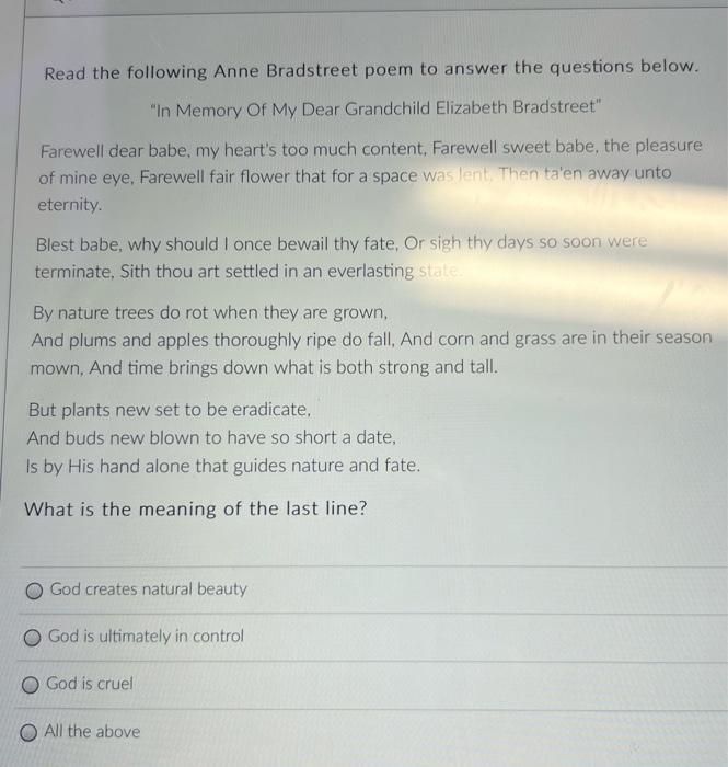 Read the following Anne Bradstreet poem to answer the | Chegg.com