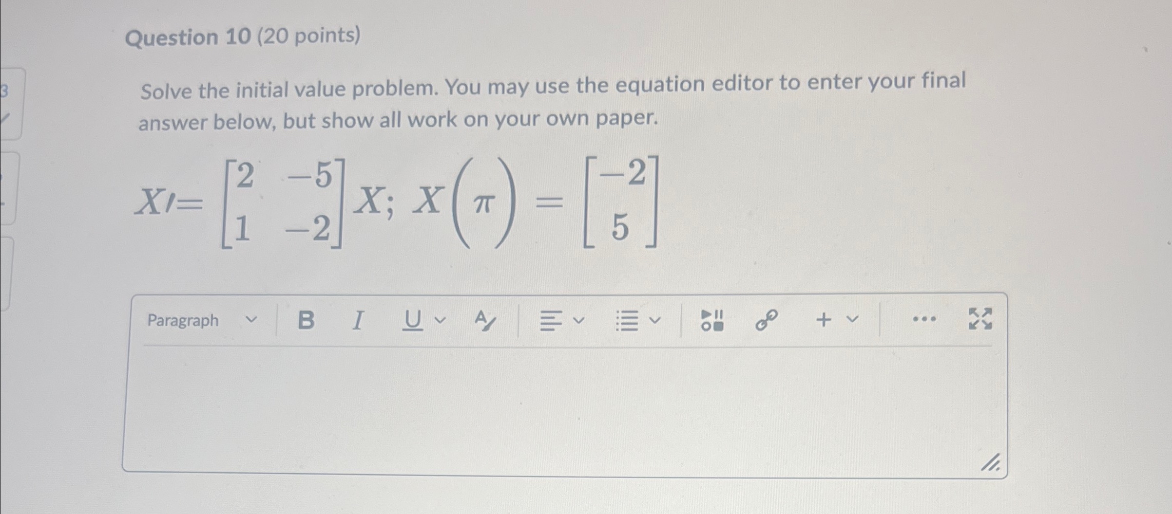 Solved Question 10 (20 ﻿points)Solve the initial value | Chegg.com