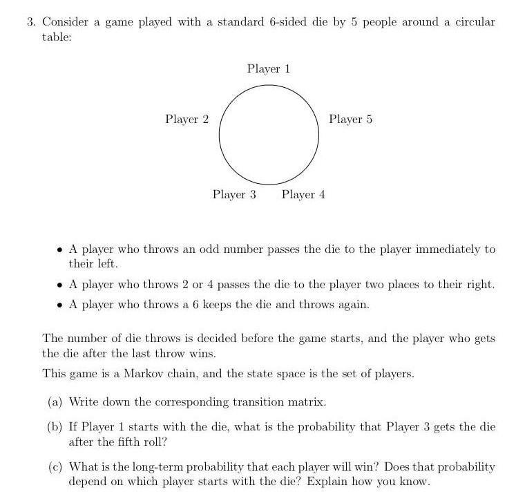 Solved 3. Consider a game played with a standard 6-sided die | Chegg.com